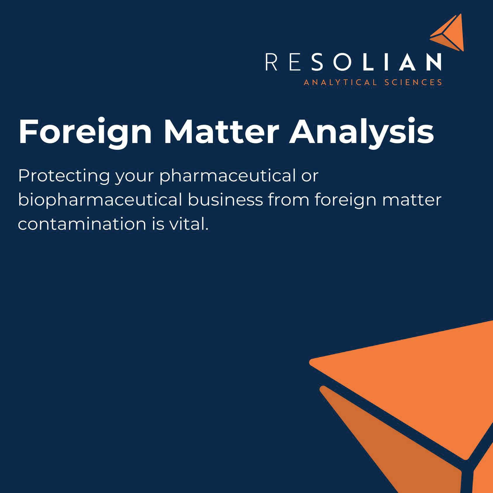 Foreign Matter Analysis: Introduction - Resolian