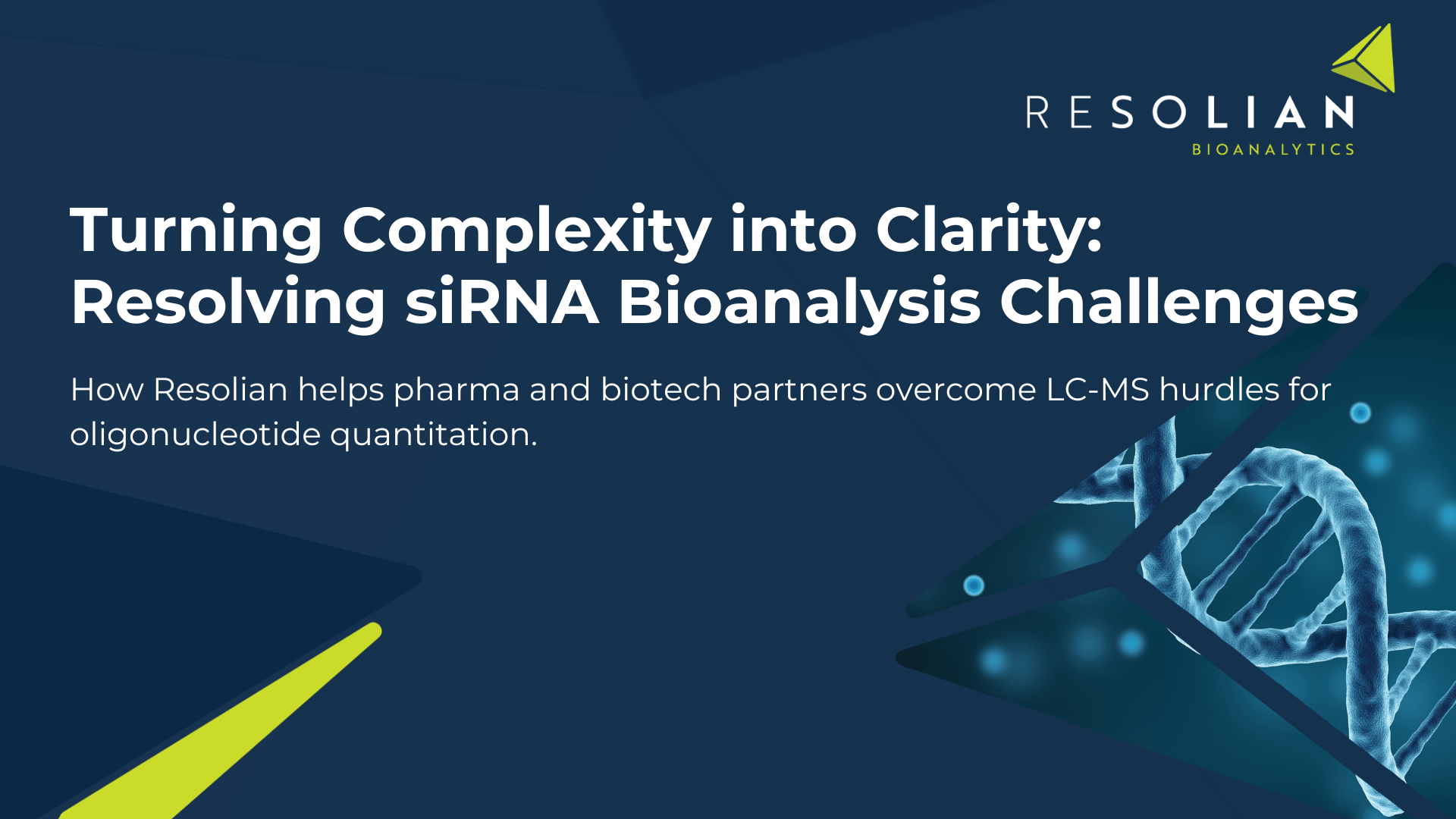 Overcoming Bioanalytical Challenges in siRNA Oligonucleotide Quantitation by LC-MS - Resolian